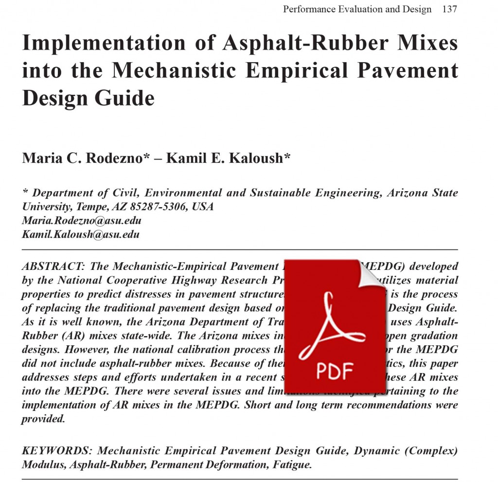Implementation of Asphalt-Rubber Mixes into the Mechanistic Empirical ...