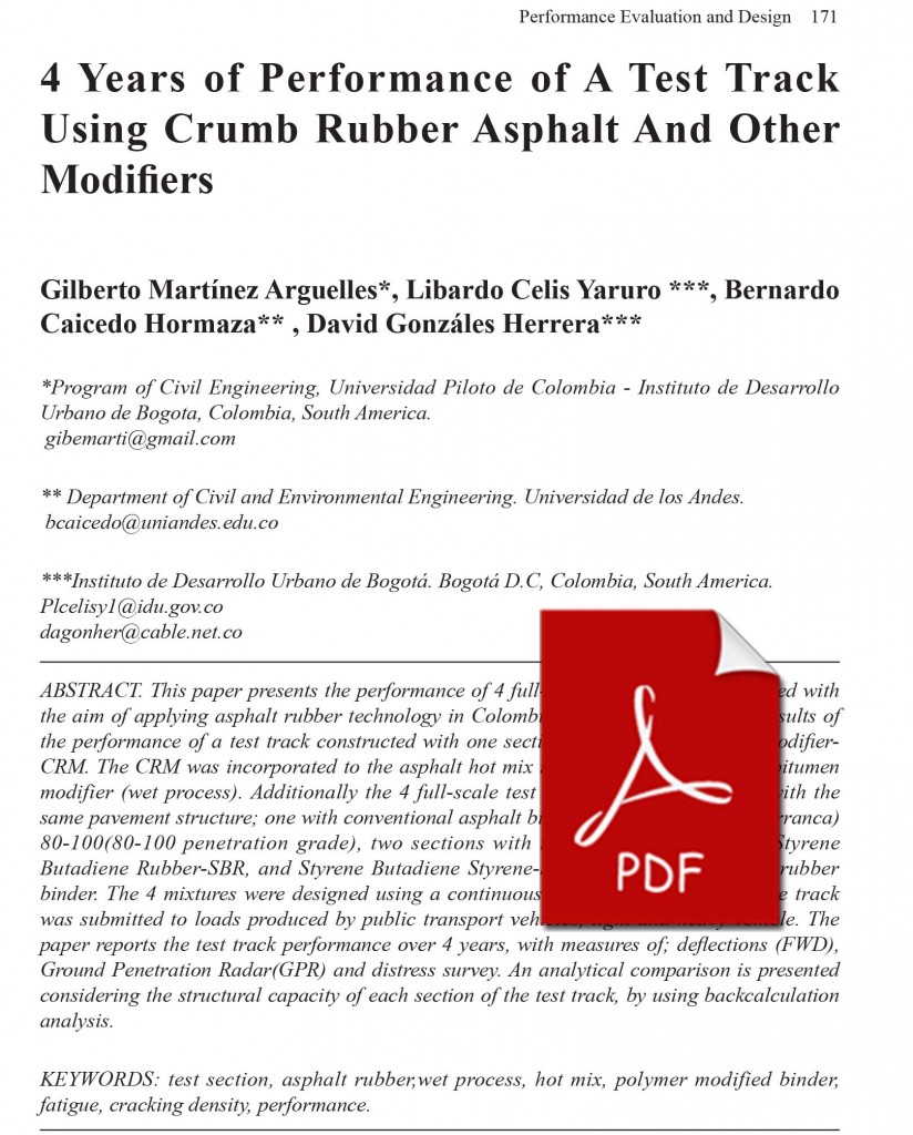 4 Years of Performance of A Test Track Using Crumb Rubber Asphalt And ...